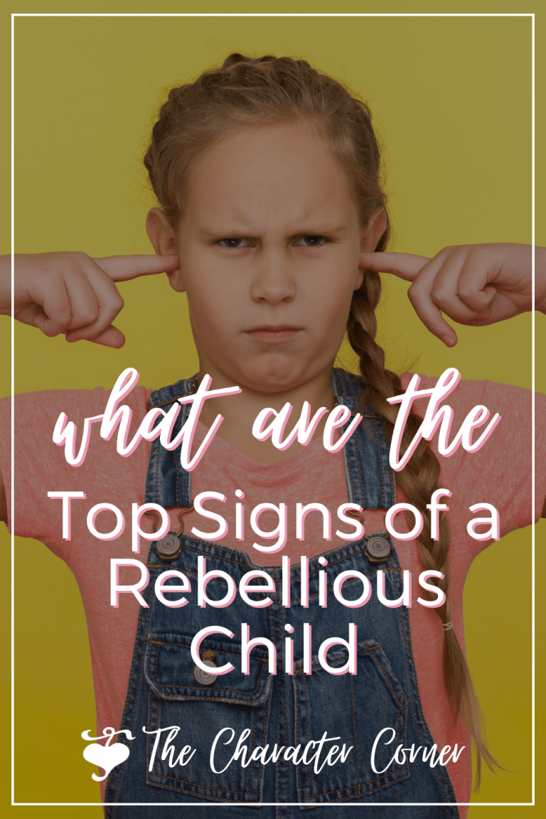 Top Signs of a Rebellious Child - The Character Corner